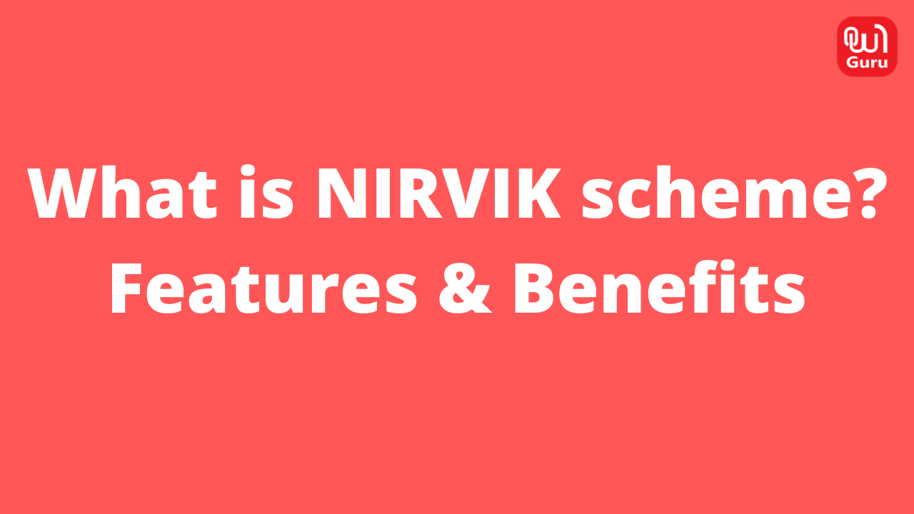 NIRVIK scheme